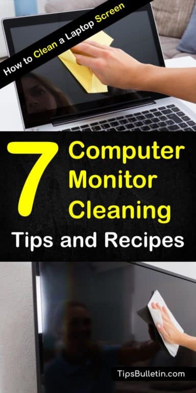 7 Smart & Simple Ways to Clean a Laptop Screen