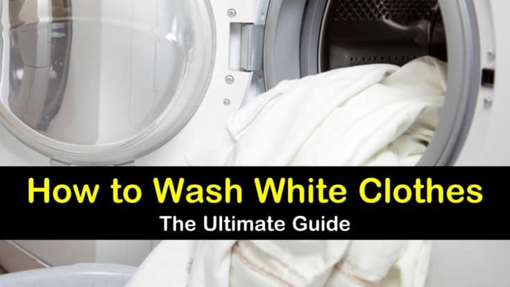 6+ Smart Ways to Wash White Clothes