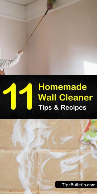 11 Handy Wall Cleaner Recipes