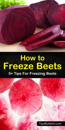 5+ Ways to Freeze Beets
