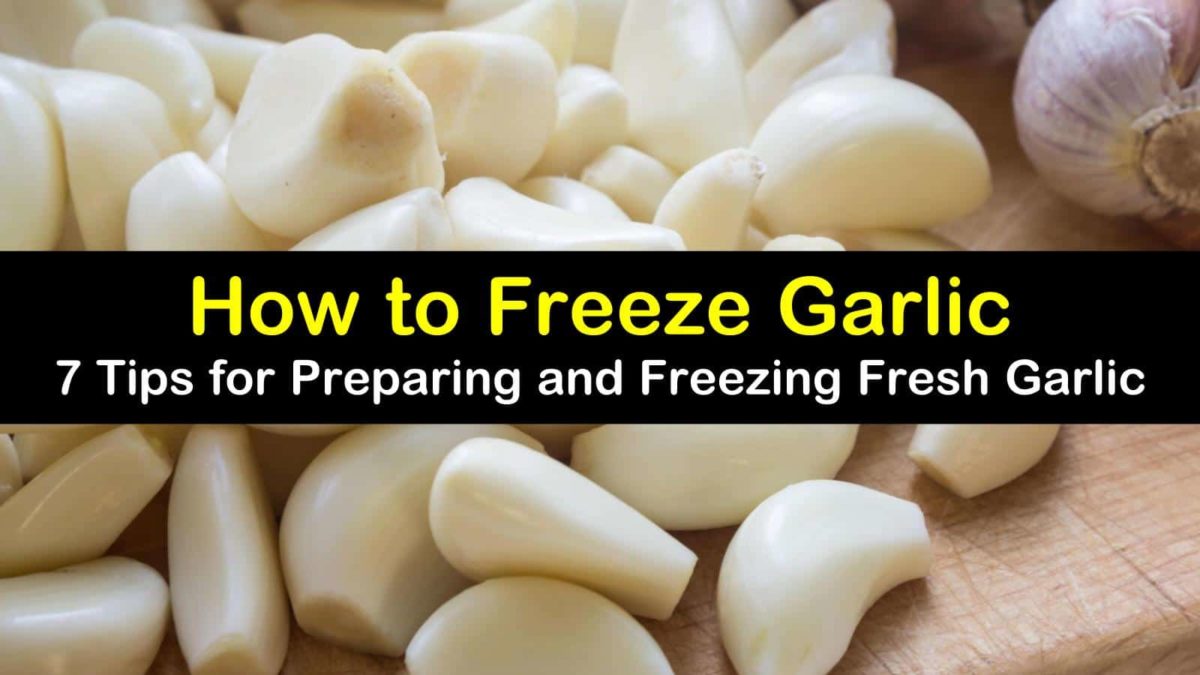 7 Ways to Freeze Garlic