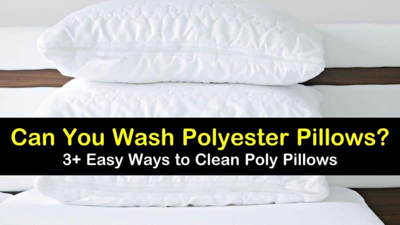 Can You Wash Polyester Pillows? - 3+ Easy Ways to Clean Poly Pillows