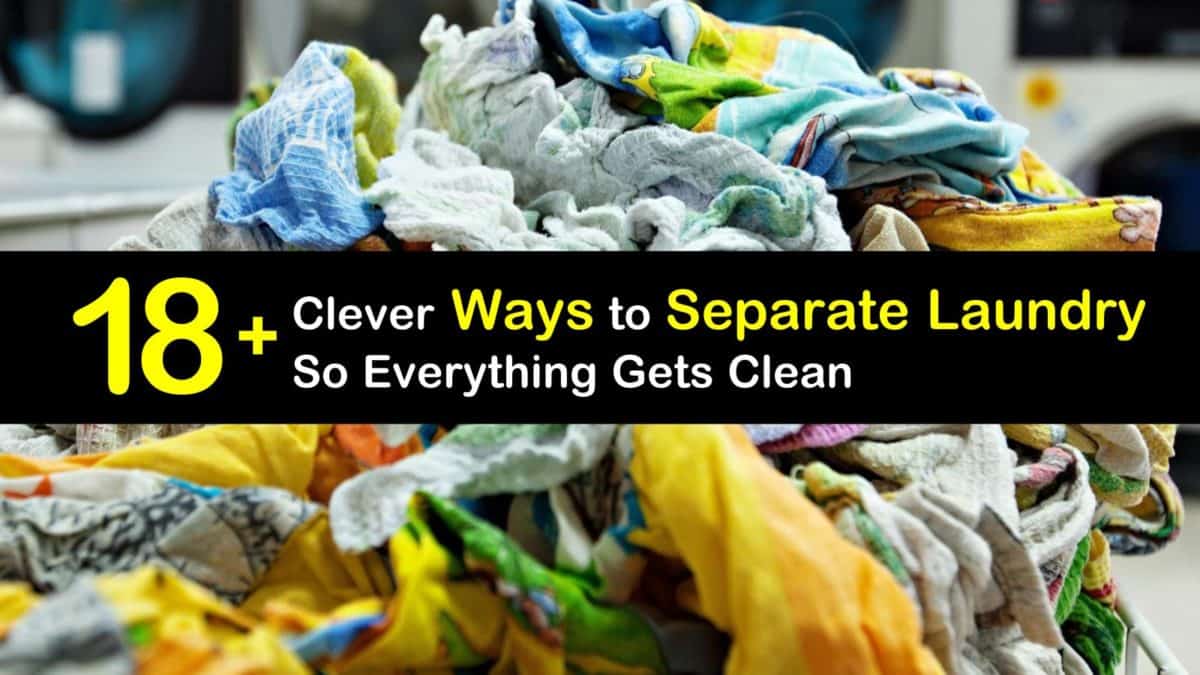 18+ Clever Ways to Separate Laundry So Everything Gets Clean