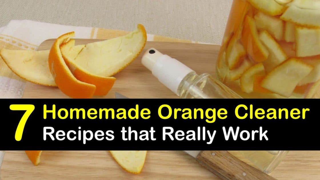7 Homemade Orange Cleaner Recipes That Really Work