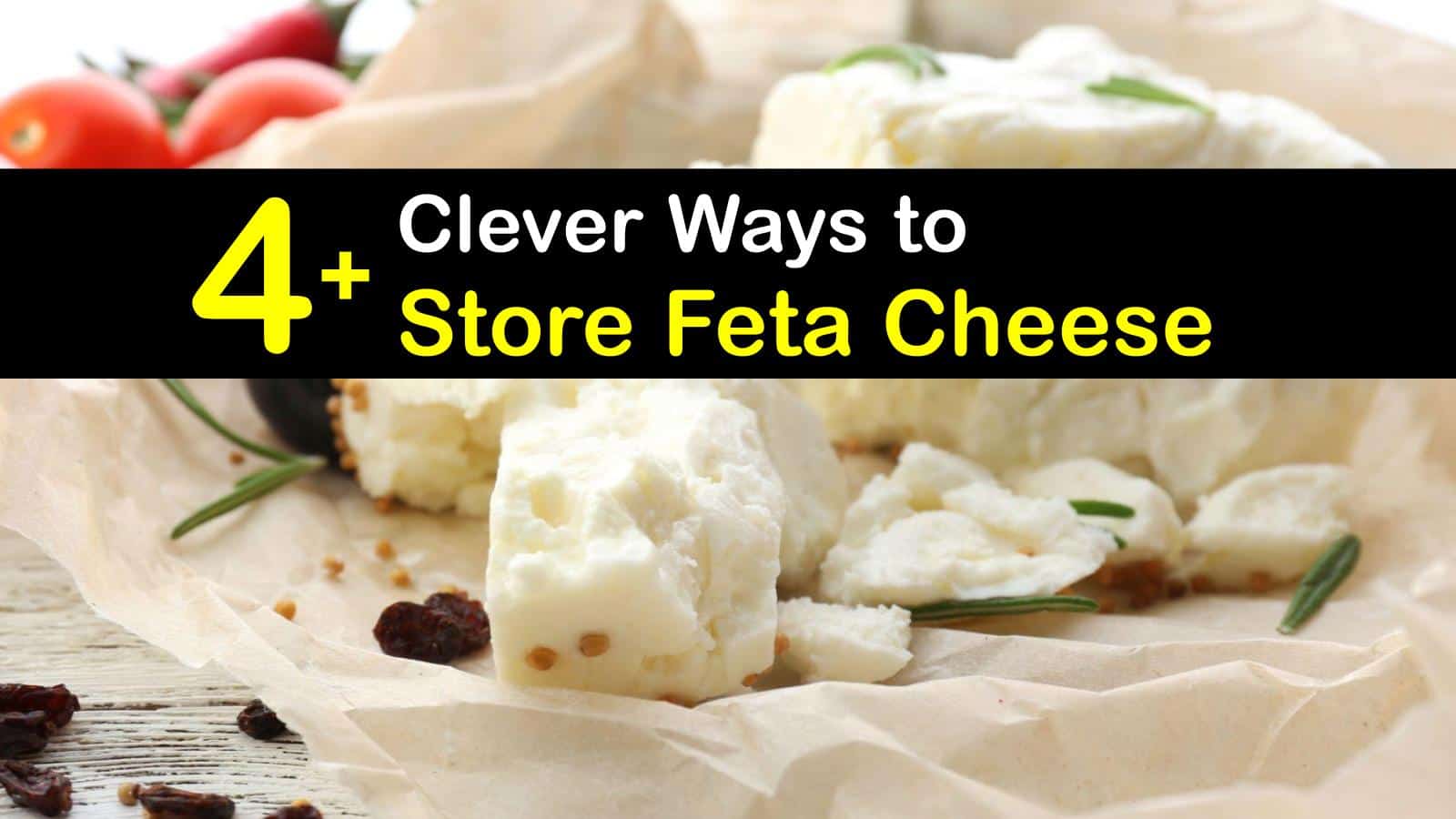 Storing Feta Cheese - Simple Tricks for Feta Cheese Preservation