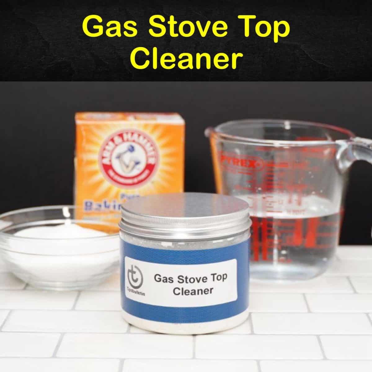 5 Homemade Gas Stove Top Cleaner Recipes