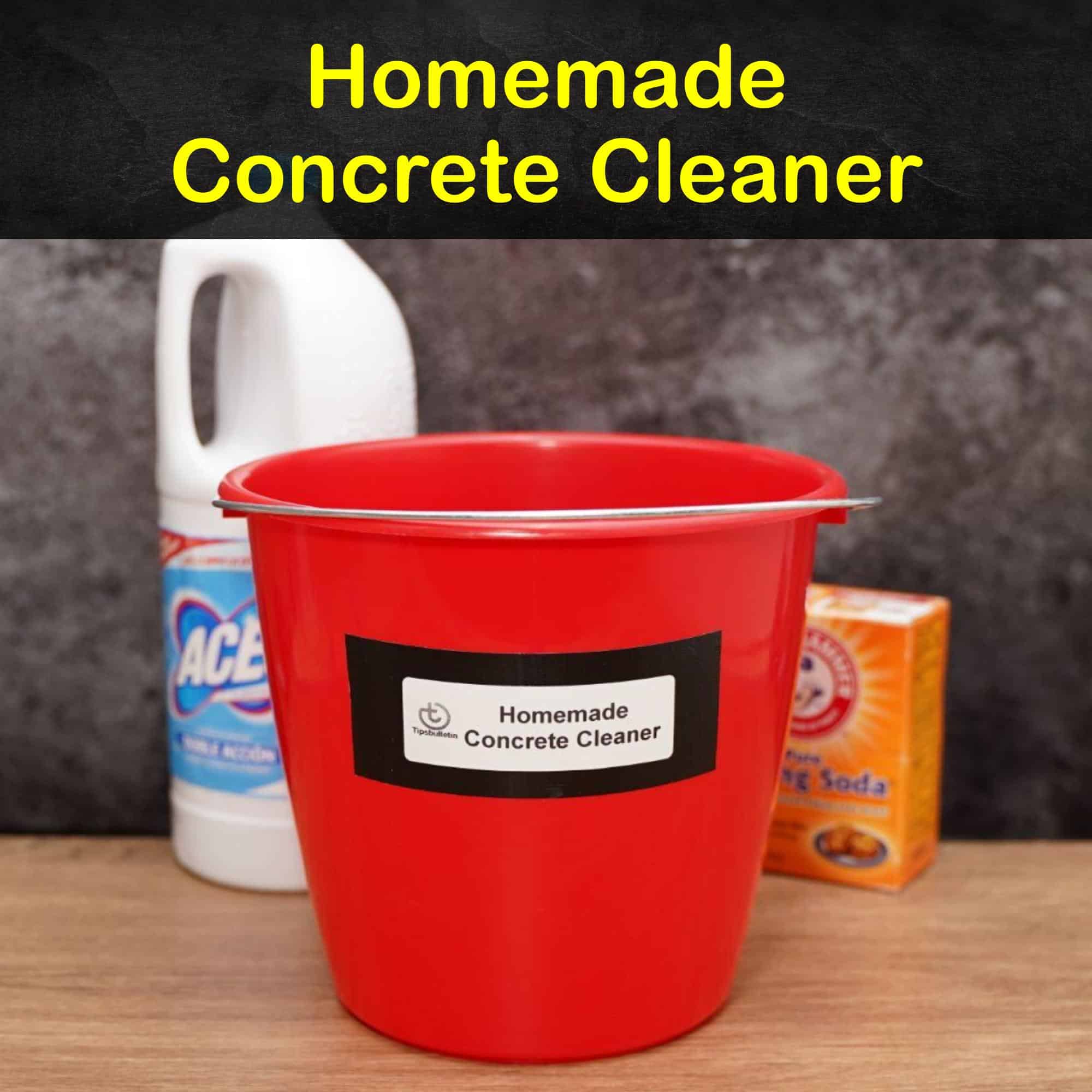Homemade Concrete Cleaners: Tips for Cleaning Concrete Fast
