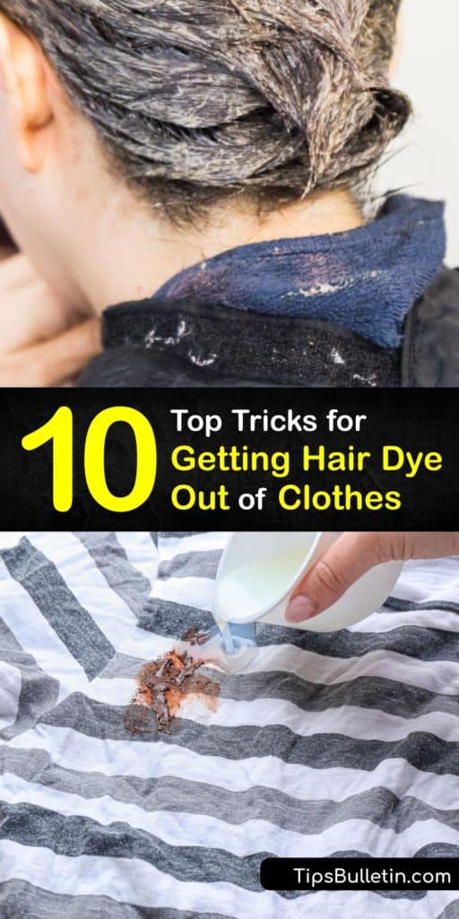 Clothing Stains Step By Step Guide For Removing Hair Dye From Clothes