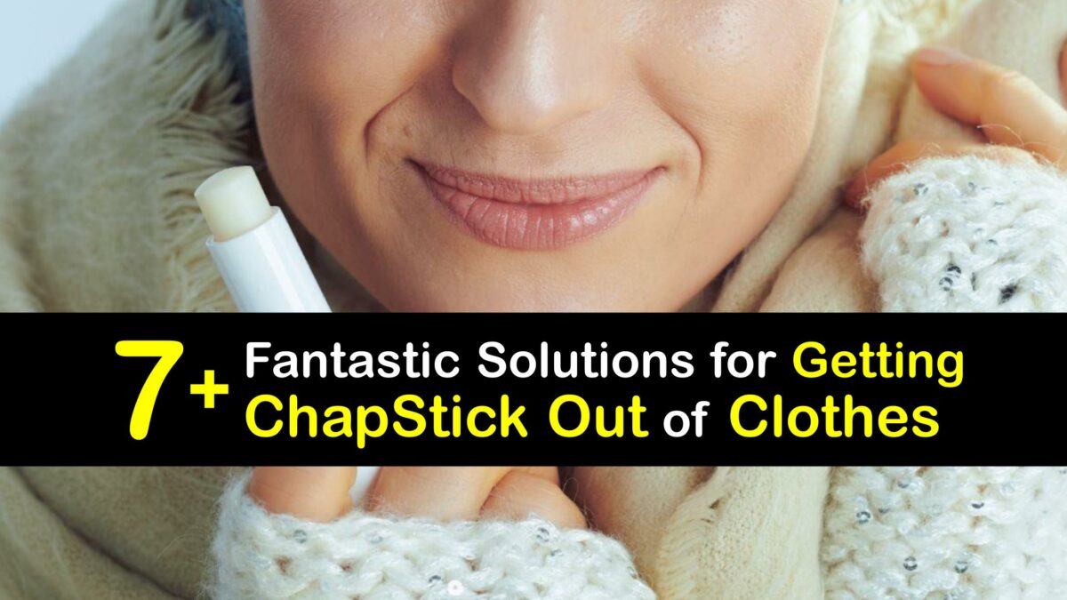 ChapStick Stains - Removing Greasy Lip Balm Marks From Clothes