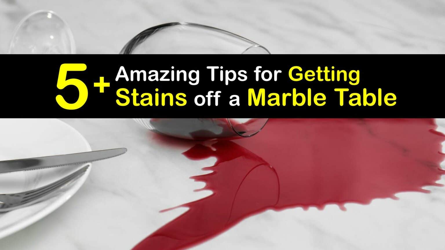 Marble Table Care - Creative Tips to Get Stains off Marble Tables