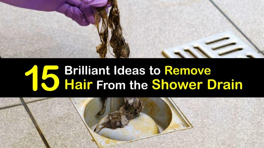 Shower Drain Cleaning - Smart Solutions to Get Hair Out of a Drain